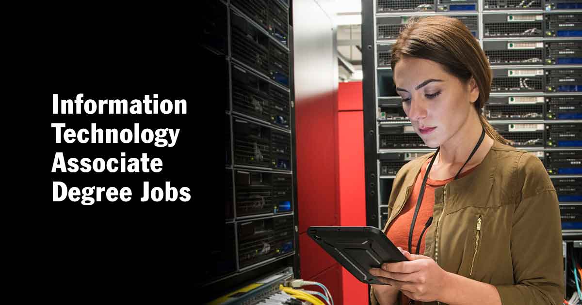 What Can You Do with an Associate Degree in IT?